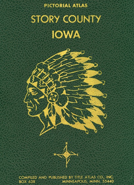 1967 Pictorial Atlas of Story County, Iowa | Ames History Museum